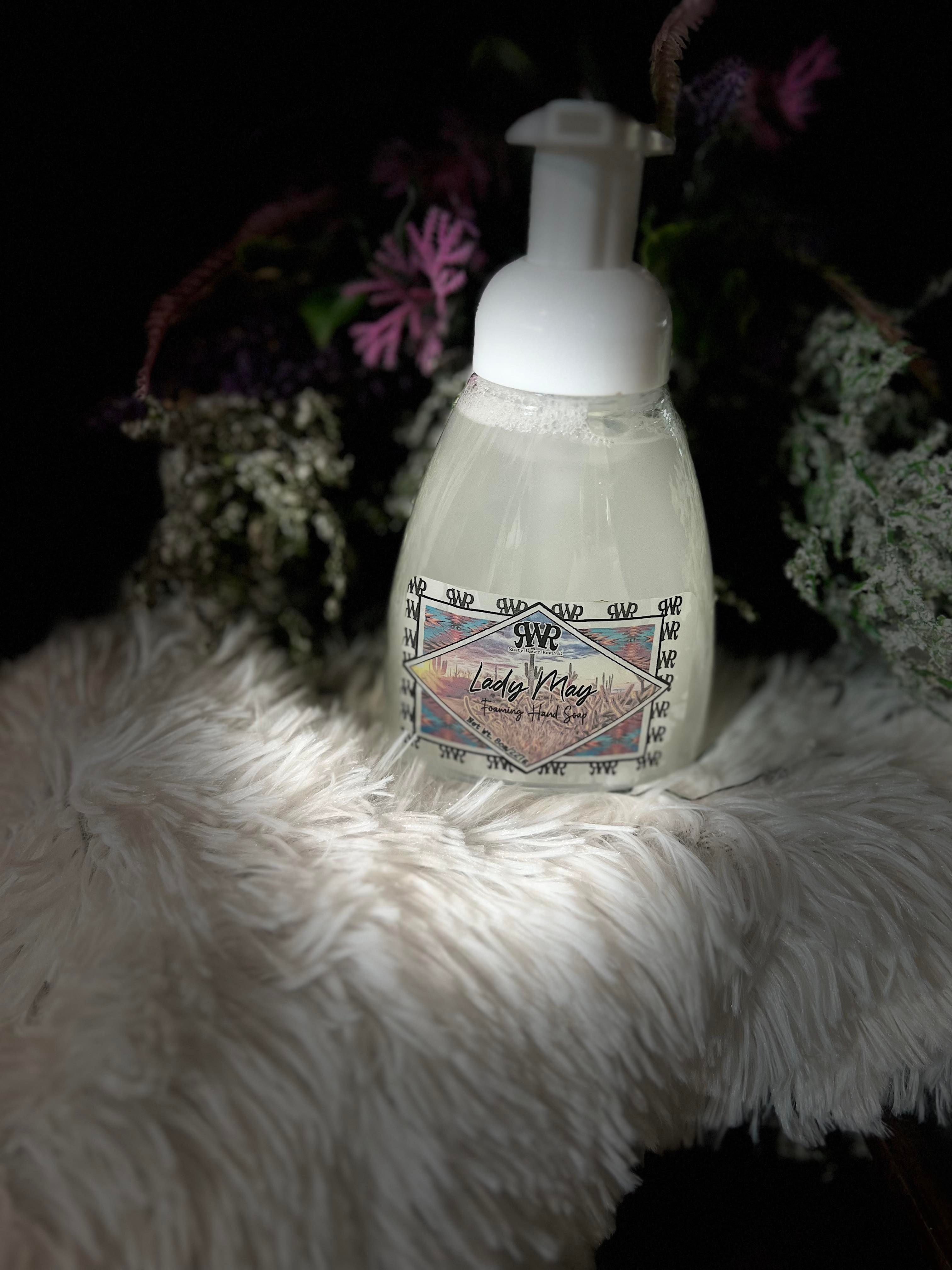 Foaming Hand Soap- Lady May – Rusty Water Revival, LLC.